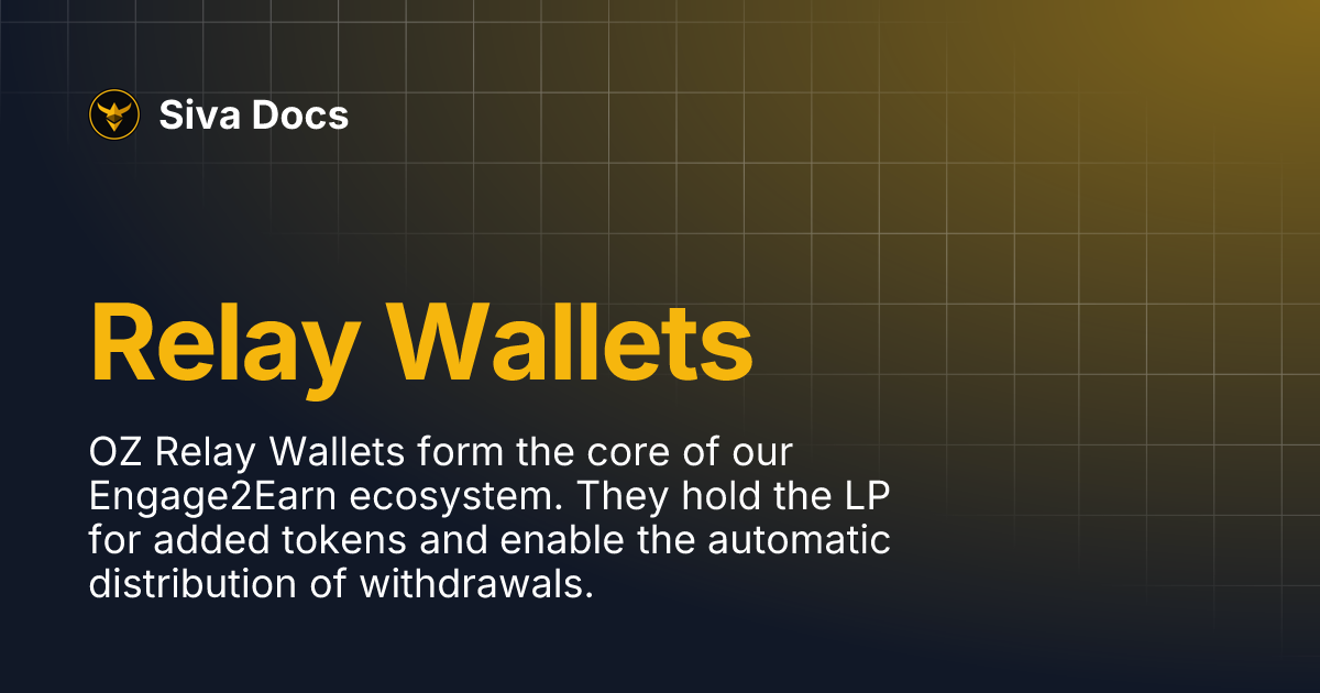 Relay Wallets | Siva Docs